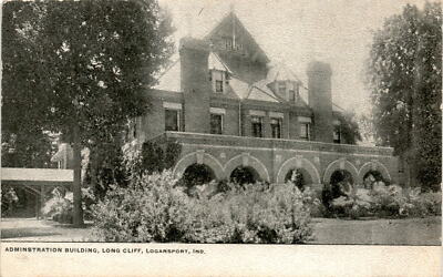 ADMIN BUILDING LONG CLIFF LOGANSPORT IND POSTAGE INLAND POST CARD ADDRE ...