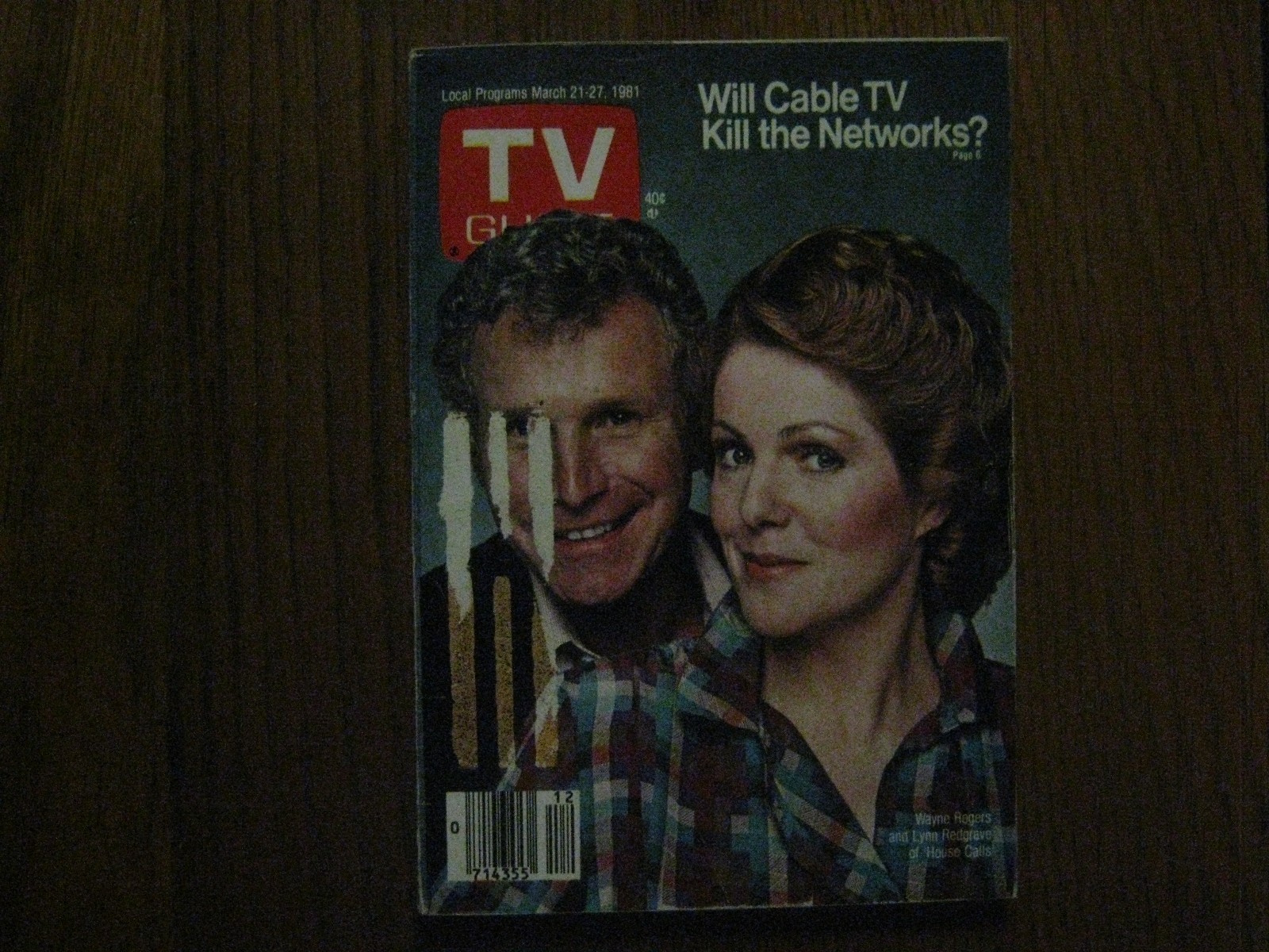 1981 TV Guide(DONNA DIXON/HOUSE CALLS/WAYNE ROGERS/WILLIAM KATT/UTE ...