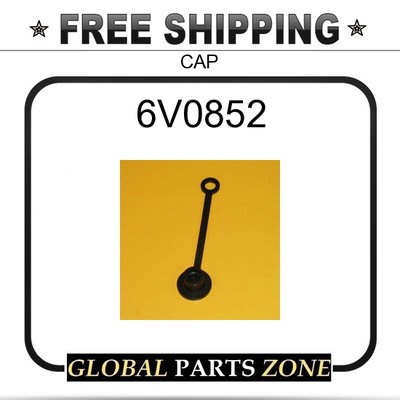 6V0852 - CAP fits Caterpillar (CAT) | eBay
