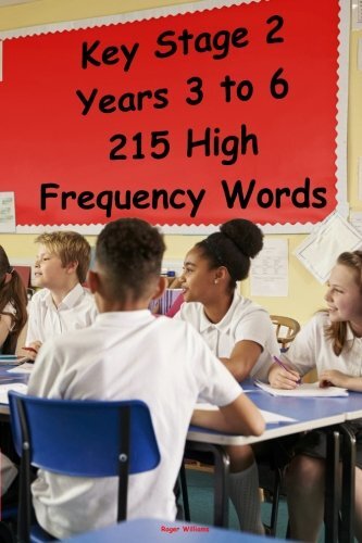 Key Stage 2 - Years 3 to 6 - 215 High Frequency Words (Help Your Child).New