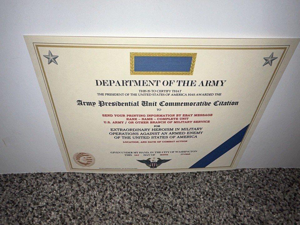 U.S. ARMY PRESIDENTIAL UNIT COMMEMORATIVE CITATION CERTIFICATE ~ W ...