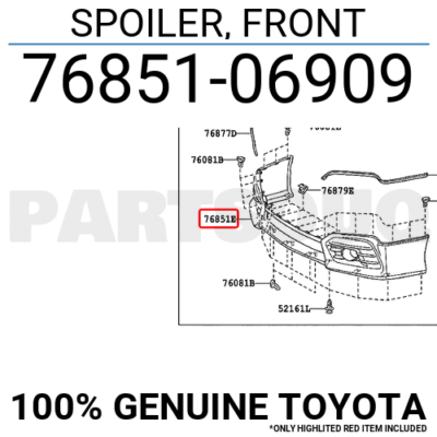 7685106909 Genuine Toyota SPOILER, FRONT 76851-06909 | eBay