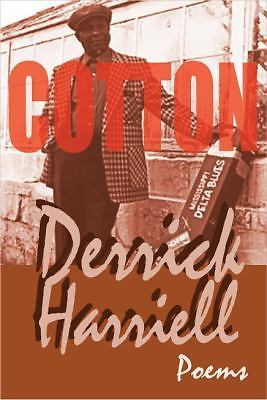 Cotton by Derrick Harriell (2010, Trade Paperback) for sale online | eBay