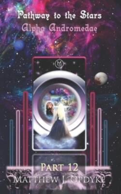 Pathway To The Stars: Part 12, Alpha Andromedae 9781951321130| eBay
