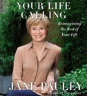 Your Life Calling: Reimagining the Rest of Your Life - Audio CD - VERY ...