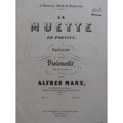 MARX Alfred Fantaisie sur La Muette de Portici Violoncelle Piano ca1860 ...