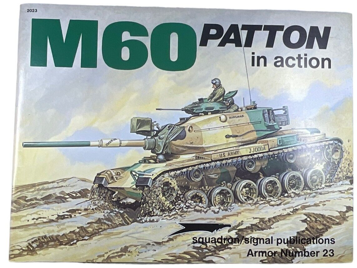 US Vietnam M60 Patton in Action Squadron Signal Armor No 23 SC ...