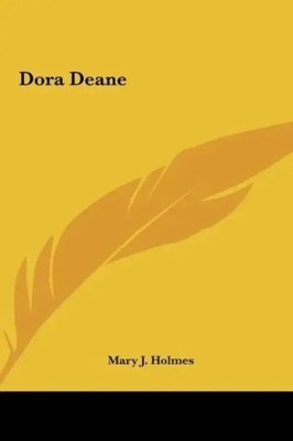 Mary J. Holmes | Dora Deane | Buch | Englisch (2010) | Kessinger ...