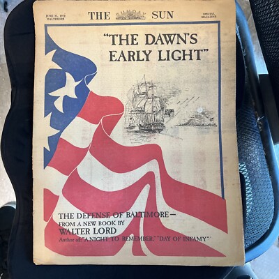 1972 The Baltimore Sun magaine newspaper By Dawn's Early Light Walter ...