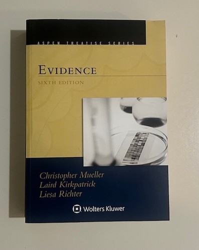 Evidence, Paperback by Mueller, Christopher B.; Kirkpatrick, Laird C.; Richte... 9781454875703 ...