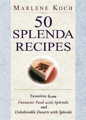 50 Splenda Recipes: Favorites from Fantastic Food with Splenda, and ...