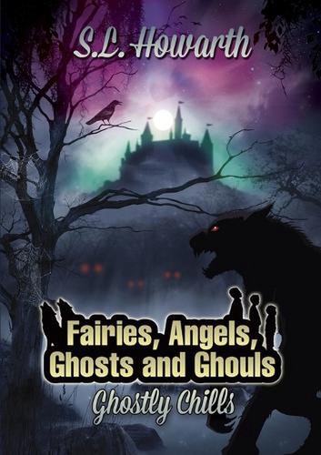 Book Three: Part Four, Ghostly Chills by S.L. Howarth (English ...