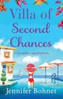 Villa of Second Chances: Escape to the sunshine with international ...