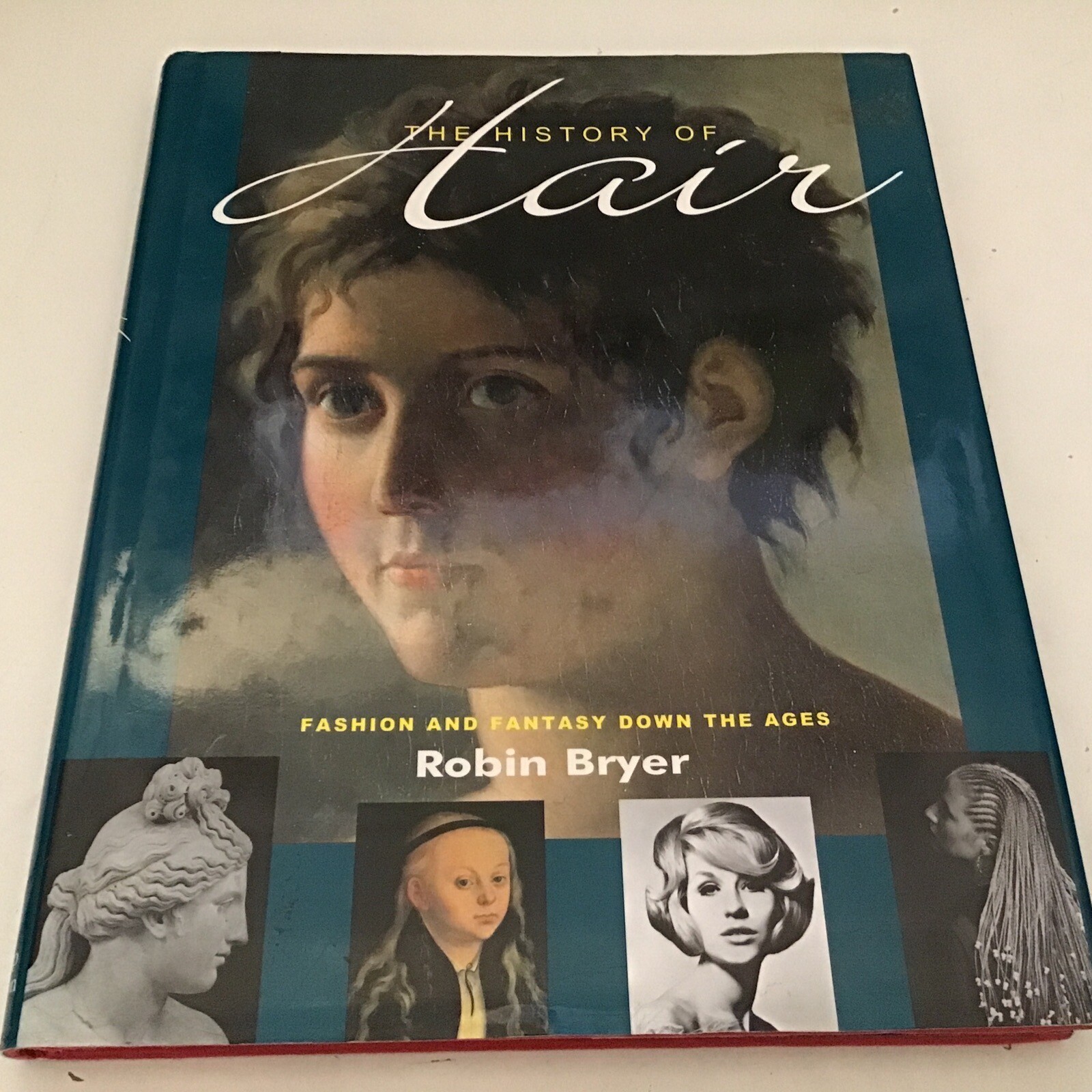 History of Hair : Fashion and Fantasy down the Ages by Robin Bryer ...