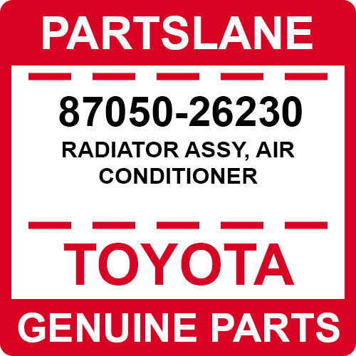 87050-26230 Toyota OEM Genuine RADIATOR ASSY, AIR CONDITIONER | eBay