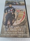 For Britin And The Hell Of It The Story Of The Thrust 2 VHS | eBay UK