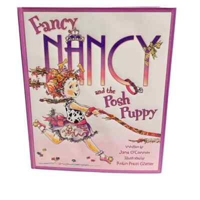 VTG 1st Edition Fancy Nancy And The Posh Puppy HARDCOVER BOOK 11.25” J ...