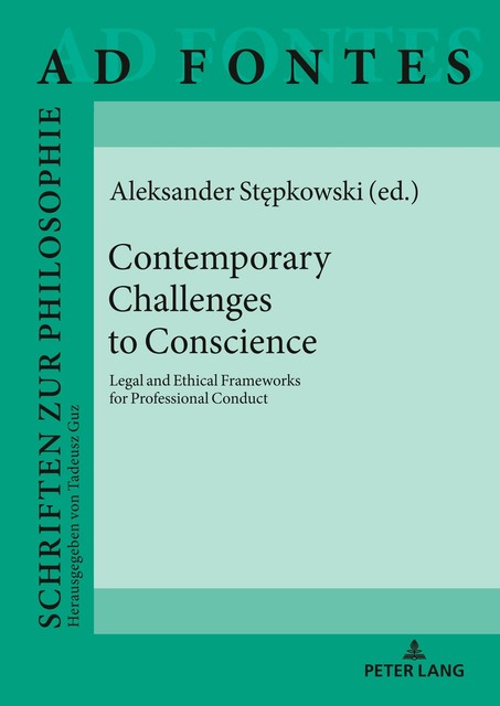 Contemporary Challenges to Conscience von Aleksander Stepkowski (2019 ...