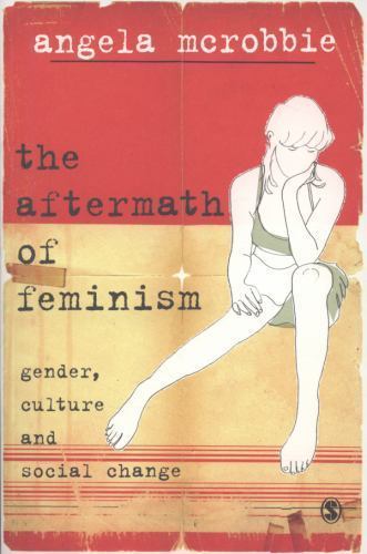 Culture, Representation and Identity Ser.: Aftermath of Feminism ...