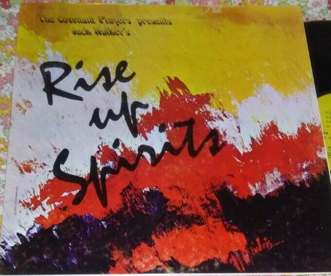 The Covenant Players present Rise of Spirits Jack Walker LP PRIVATE ...