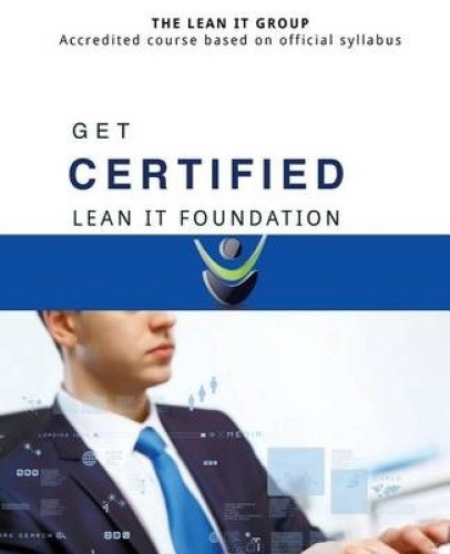 GET CERTIFIED - Lean IT Foundation: Accredited course based on official syllabus | eBay