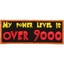 My Power Level Is Over 9000 Patch - Made in USA - Dragonball Z Patch ...