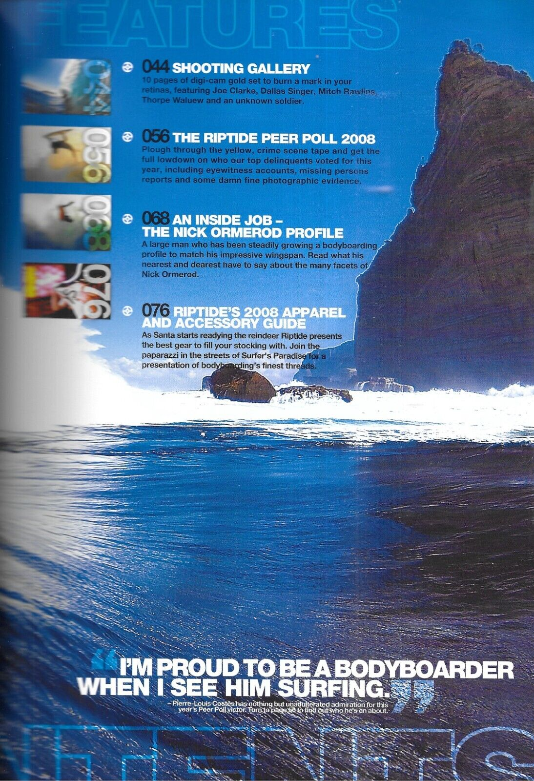 Riptide Surfing Magazine Peer Poll Rob Laurie Nick Ormerod Accessories ...