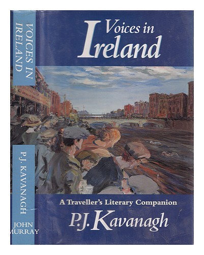 KAVANAGH, PATRICK JOSEPH (1931-) Voci in Irlanda: comp letteraria di un ...