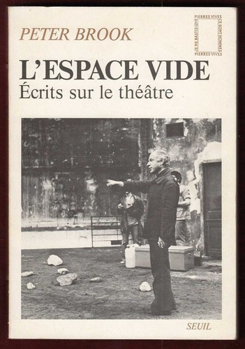 Empty Space Peter Brook Theatre Performing Culture Art 1977 | eBay