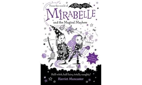 Mirabelle and the Magical Mayhem by Harriet Muncaster NEW BOOK | eBay
