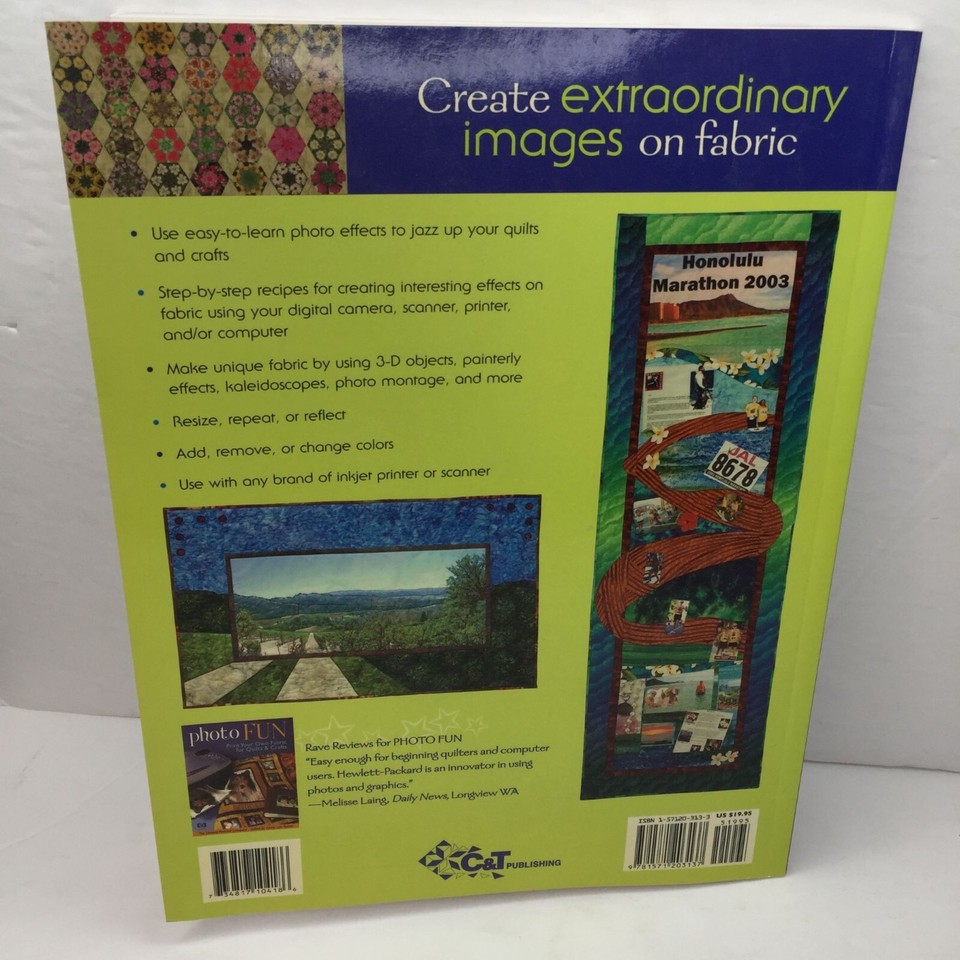 2005 More Photo Fun Exciting New Ideas For Printing On Fabric For Quilts Crafts | eBay