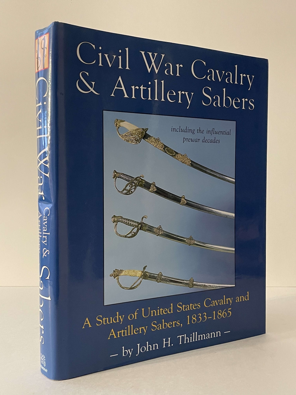Civil War Cavalry & Artillery Sabers John Thillmann HC 9780917218927| eBay