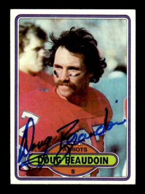 DOUG BEAUDOIN SIGNED 1980 TOPPS FOOTBALL #26 NEW ENGLAND PATRIOTS ON ...