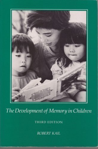 THE DEVELOPMENT OF MEMORY IN CHILDREN (SERIES OF BOOKS IN By Robert ...