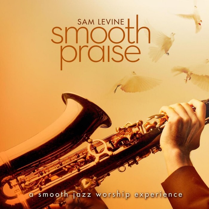 Smooth Praise - Sam Levine - CD 789042115827| eBay