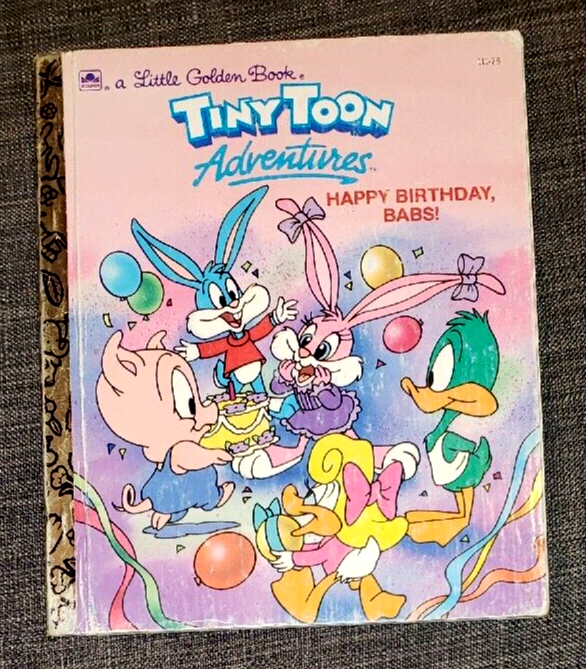 Little Golden Book Tiny Toon Adventures Happy Birthday, Babs! 1991 ...