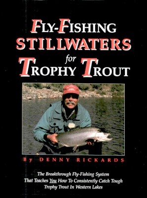 Fly-Fishing Stillwaters for Trophy Trout by Rickards 9780965645805 | eBay