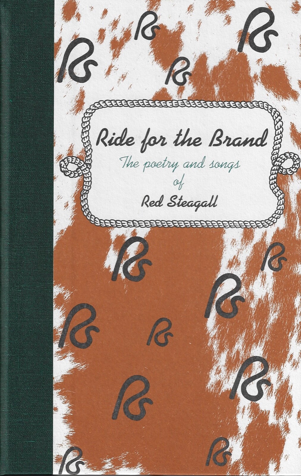 Ride for the Brand by Red Steagall (2000, Hardcover) for sale online | eBay