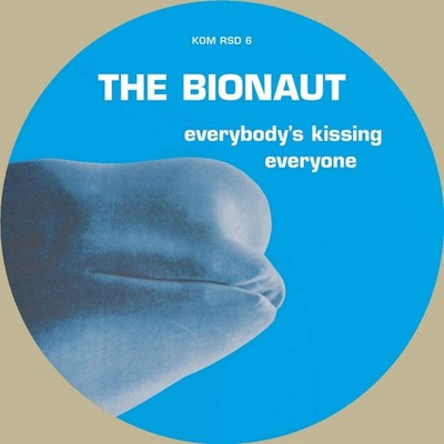 The Bionaut Everybody's Kissing Everyone (Vinyl) 12" Album | eBay
