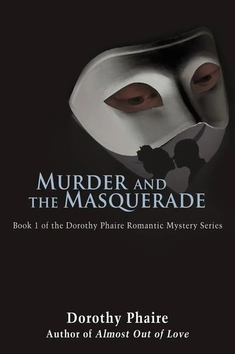 Dorothy Phaire | Murder and the Masquerade | Taschenbuch | Englisch (2007) 595447872 | eBay.de