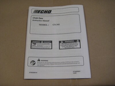 ECHO CHAIN SAW INSTRUCTION MANUAL MODEL CS-341 | eBay