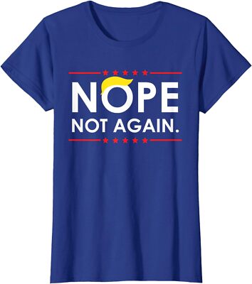 Trump 2024 Nope Not Again Funny Trump Bad President Ladies' Crewneck T ...