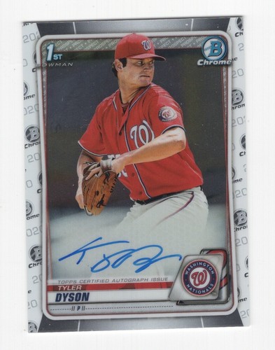 2020 BOWMAN CHROME PROSPECT AUTOGRAPH TYLER DYSON NATIONALS #CPA-TDY | eBay