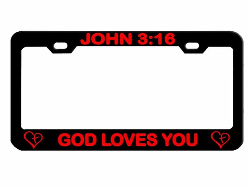 John 316 God Loves You Jesus Christ Christian Car License Frame | eBay