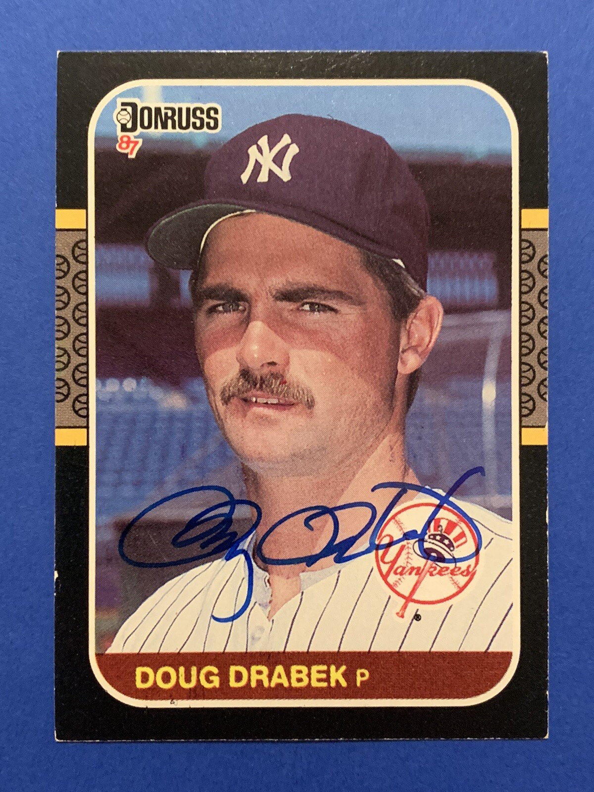 DOUG DRABEK (1990 CY YOUNG) ROOKIE Signed 1987 Donruss PIRATES ...