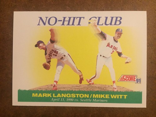 Mark Langston/ Mike Witt 699 No Hit Club Score 1991 MLB Baseball ...
