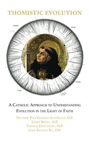 Thomistic Evolution: A Catholic App..., Ku O.P., John B 1944418113| eBay