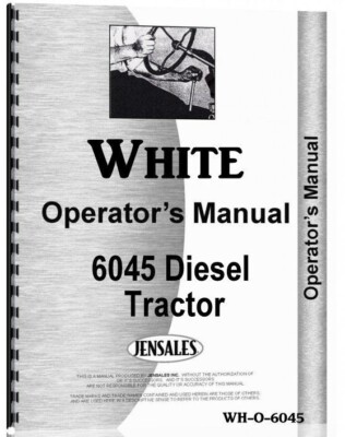 White 6045 Diesel Tractor Operators Owners Manual | eBay