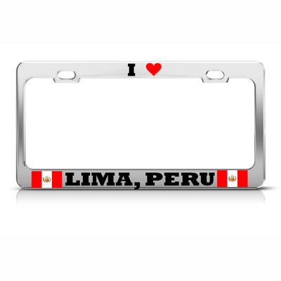 I LOVE HEART LIMA PERU Chrome License Plate Frame PERUVIAN PRIDE AUTO ...
