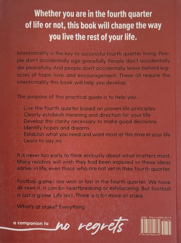 Fourth Quarter of Your Life : Embracing What Matters Most (No Regrets ...